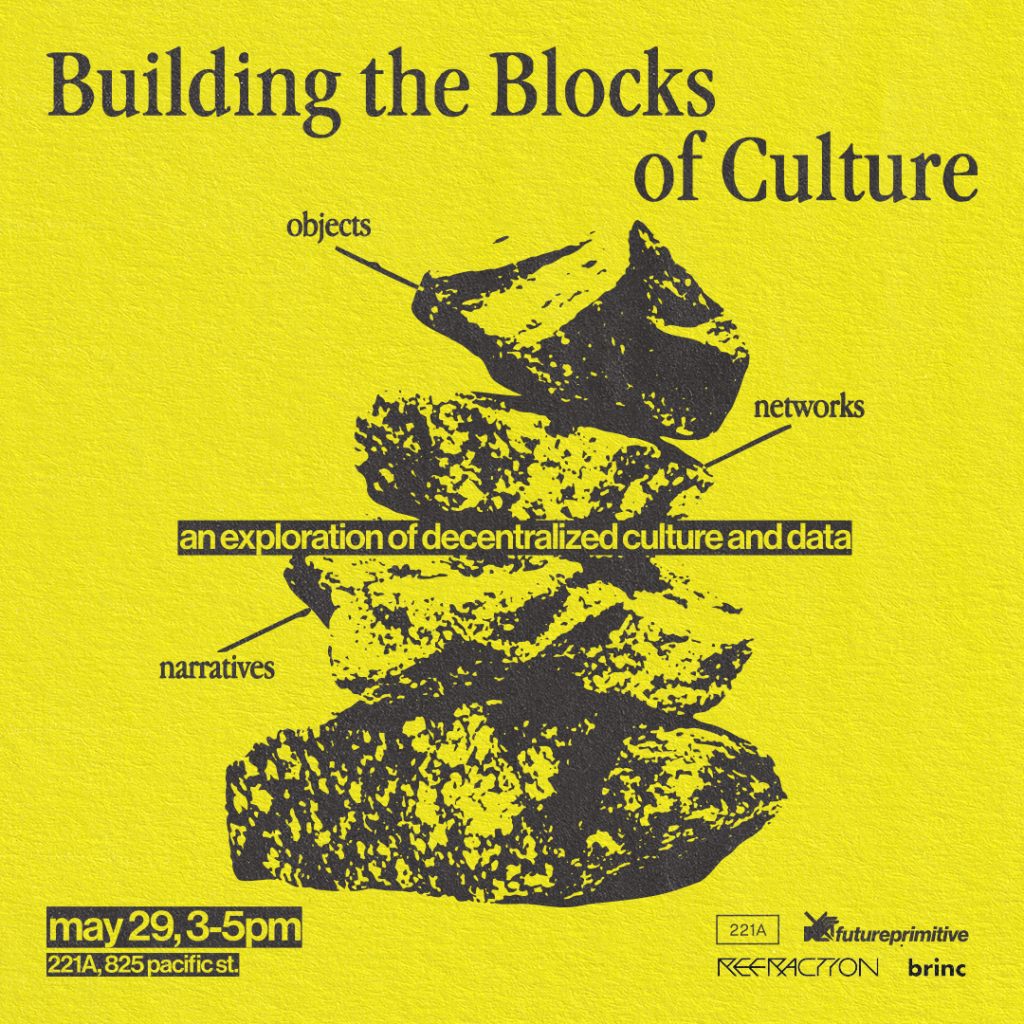 Building the blocks of culture: objects, networks, narratives | 221A
